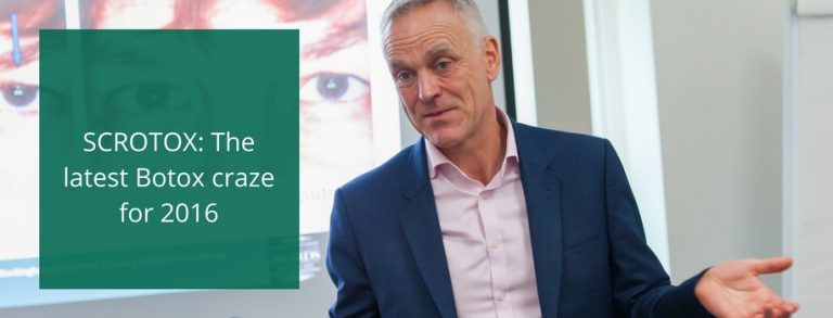 SCROTOX: The latest Botox craze for 2016 - Cosmetic Courses