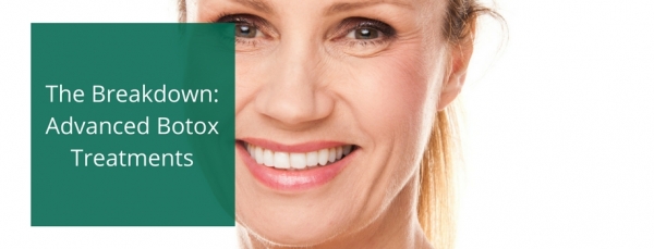 The Breakdown: Advanced Botox Treatments - Cosmetic Courses